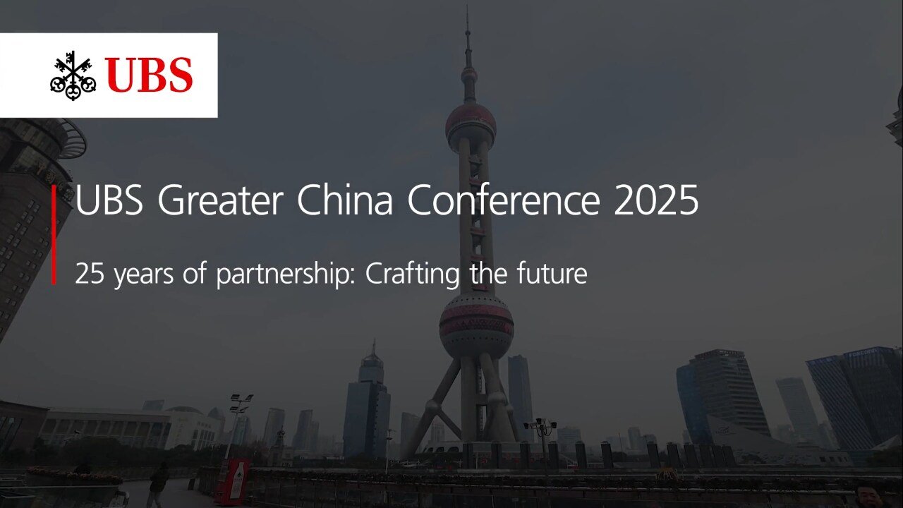 Greater China Conference | UBS Global